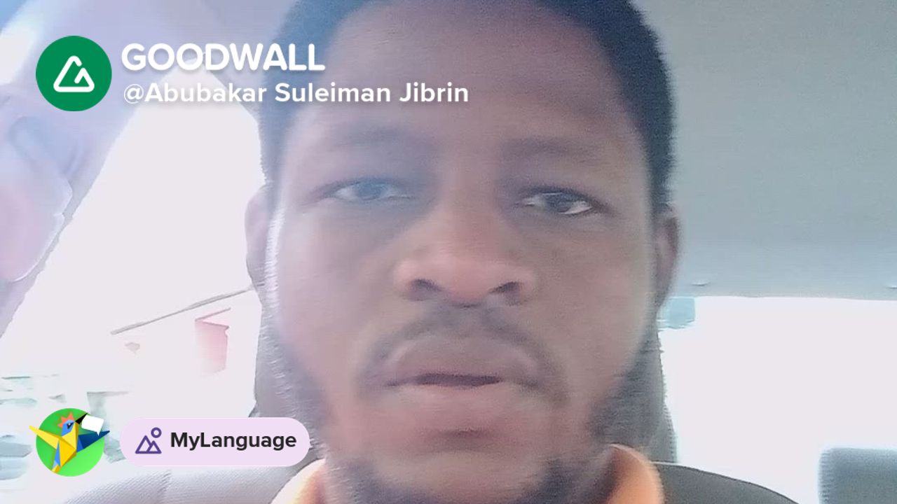 Abubakar Suleiman Jibrin's post on Goodwall - #MyLanguage Good morning ... Abubakar Suleiman Jibrin's post on Goodwall - #MyLanguage Good morning ...